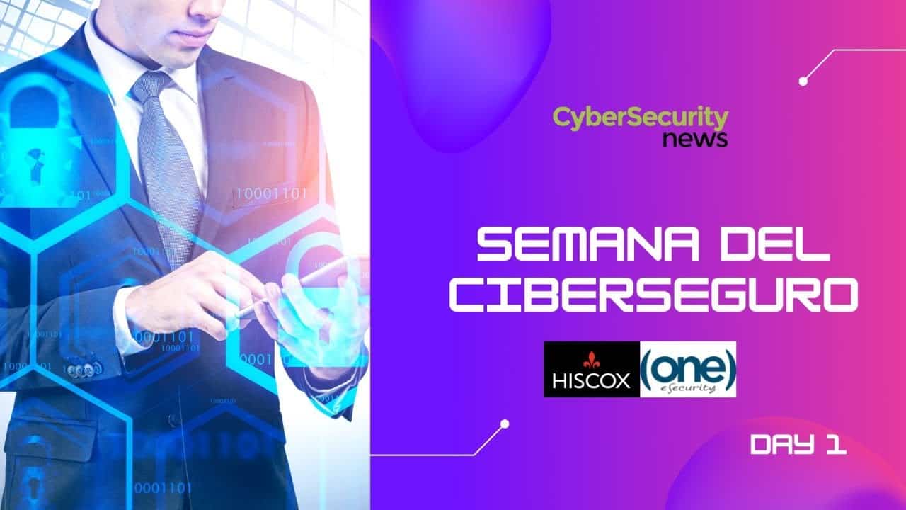 Semana del Ciberseguro: Primer día y presentación de resultados
